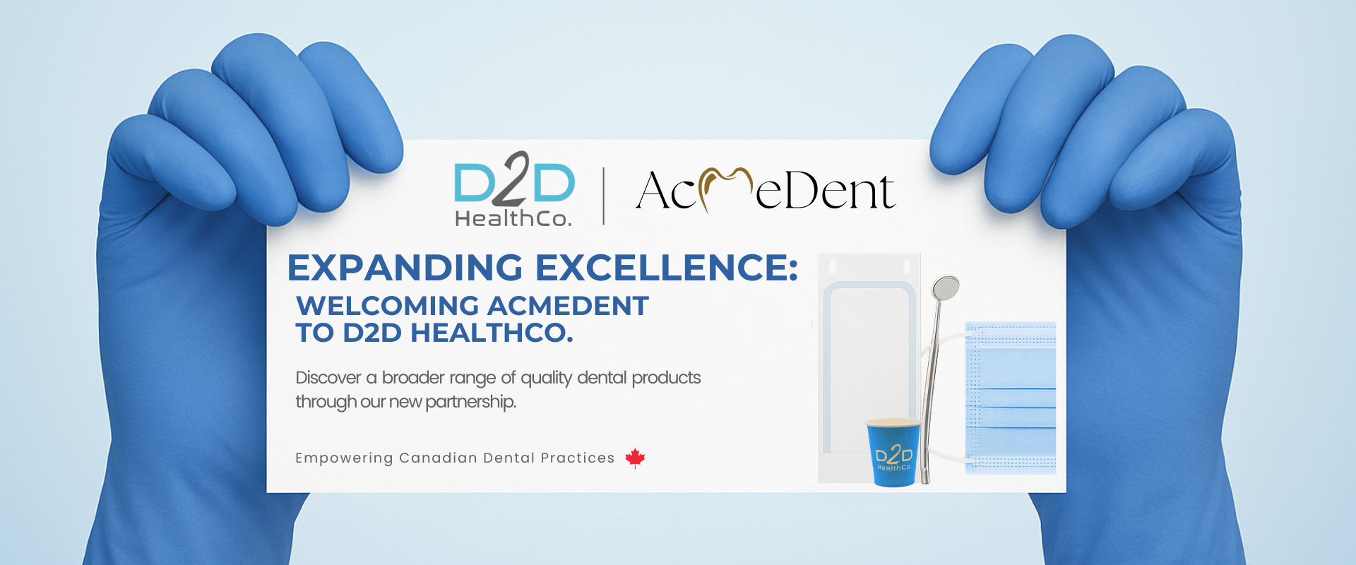 Dental Consumables, Instruments, PPE, Canada, D2D HealthCo.